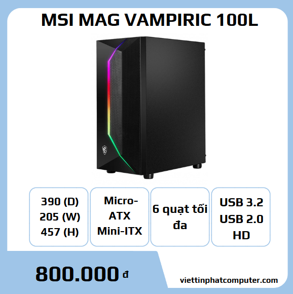 Vỏ Case MSI MAG VAMPIRIC 100L